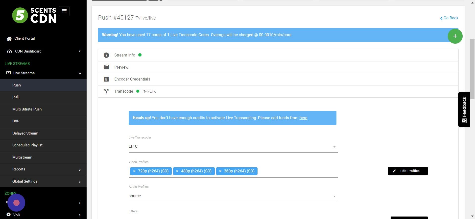 What is Live Transcoding Core? How to use it? – 5centsCDN Help Center