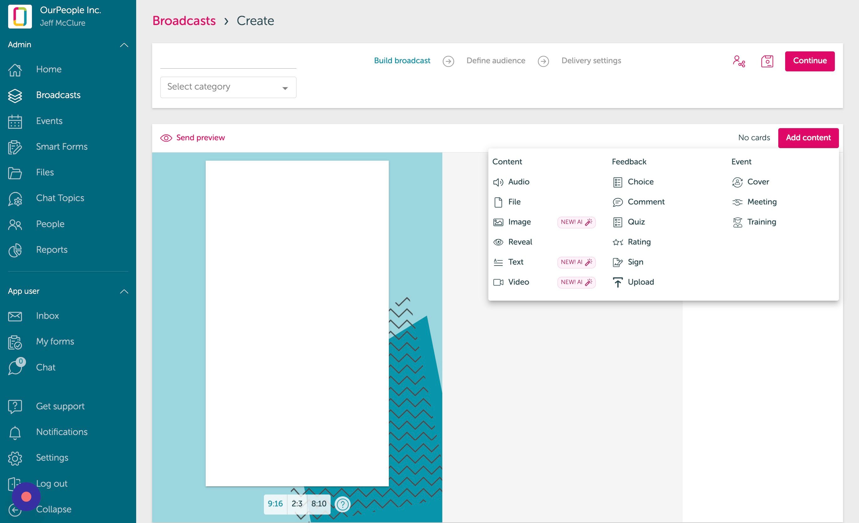 Creating a Broadcast: Building a Broadcast – OurPeople