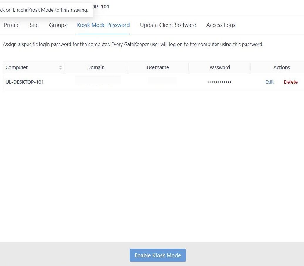 Kiosk Mode for GateKeeper. – GateKeeper