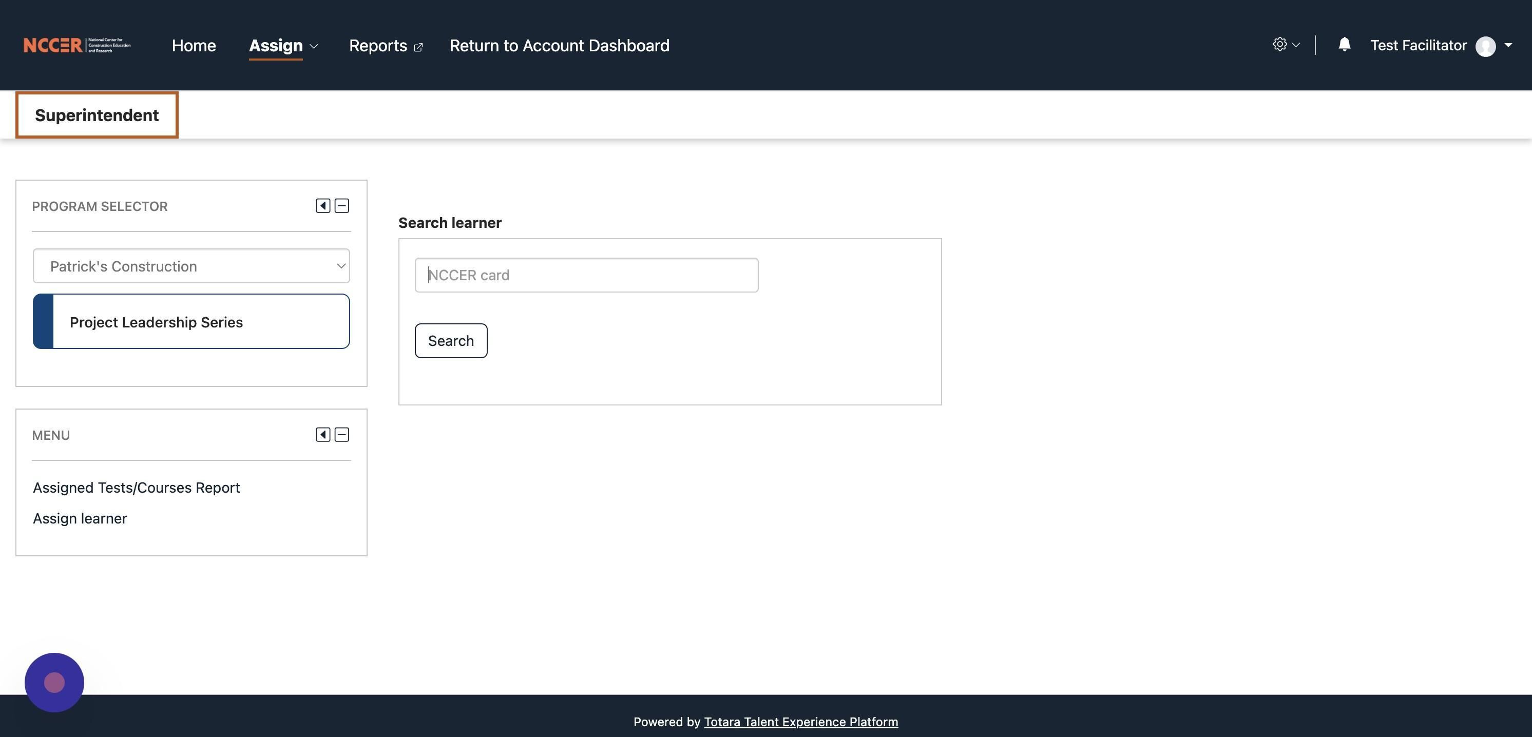 Facilitator: Assigning a Learner to a Construction Superintendent Certification Program ...